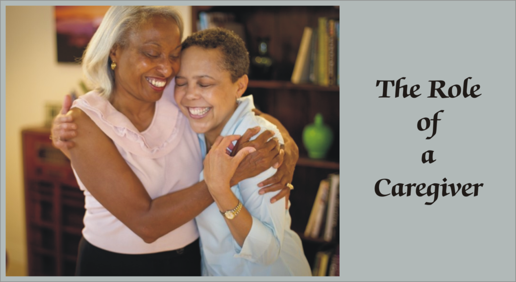 Easing the Role of A Caregiver - Patient Stories | my-healthconnect.com